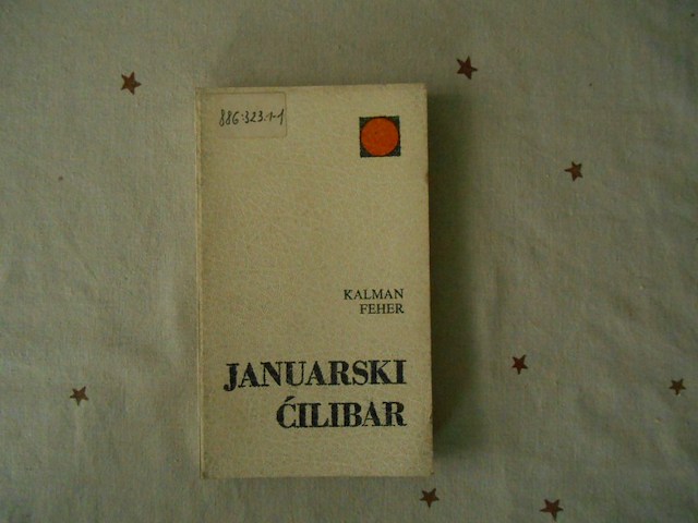 Kalman Feher - Januarski ćilibar