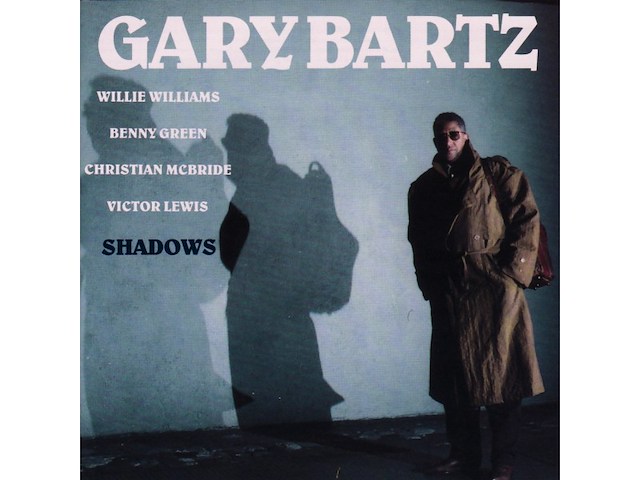 Gary Bartz ‎– Shadows