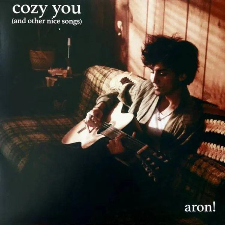 Aron! – Cozy You (And Other Nice Songs)