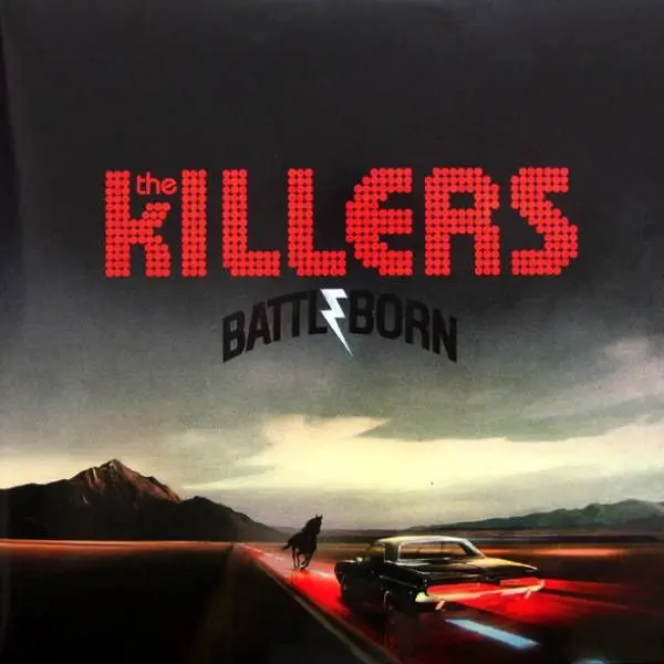 The Killers – Battle Born