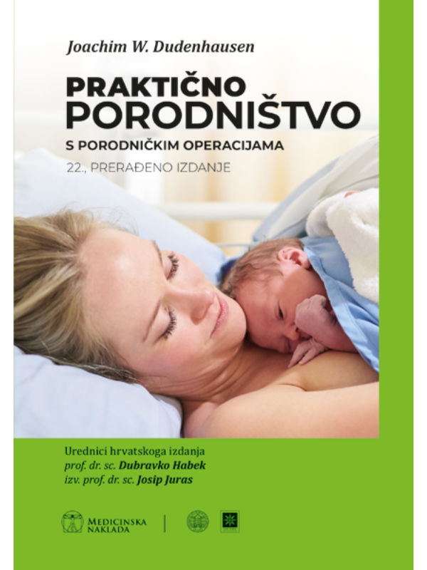 PRAKTIČNO PORODNIŠTVO s porodničkim operacijama