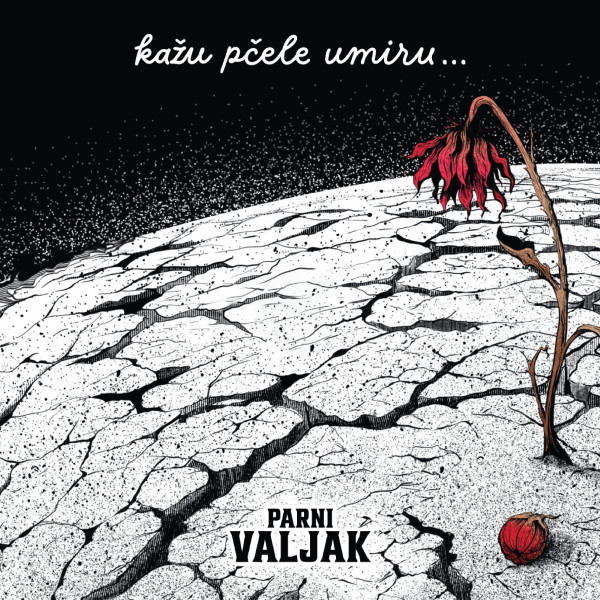 PARNI VALJAK – KAZU PCELE UMIRU