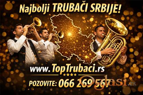 Trubači za svadbe Beograd, Niš, Novi Sad, Smederevo