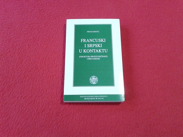 Francuski i srpski u kontaktu - Nenad Krstić