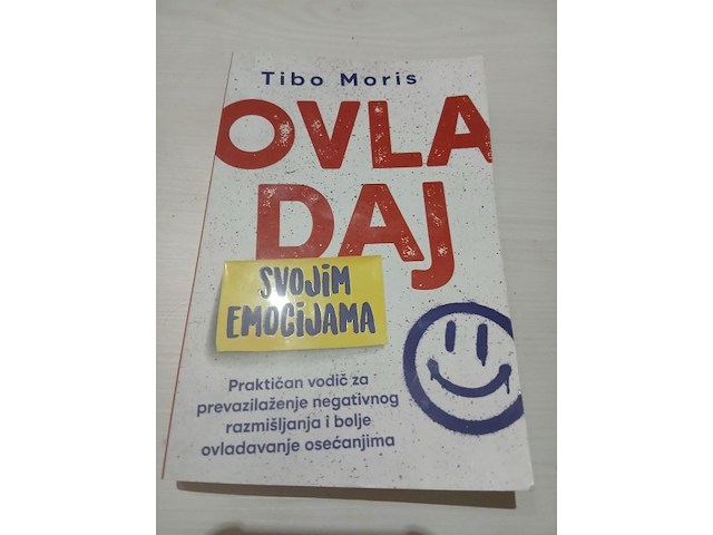Tibo Moraš- Ovladaj svojim emocijama