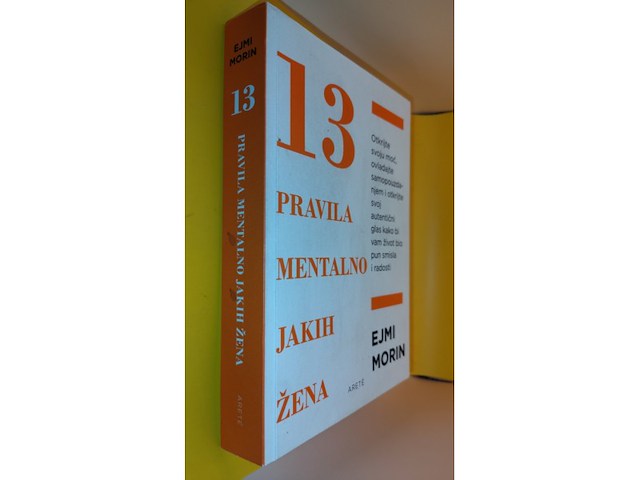 13 pravila mentalno jakih žena - Ejmi Morin