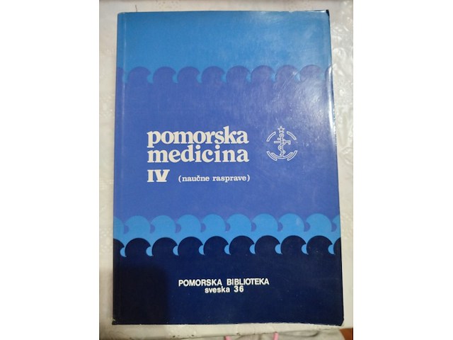 Pomorska medicina IV