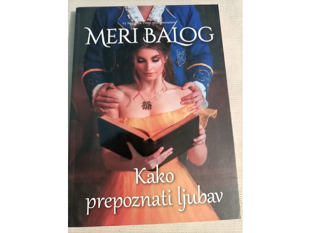 Meri Balog - Kako prepoznati ljubav