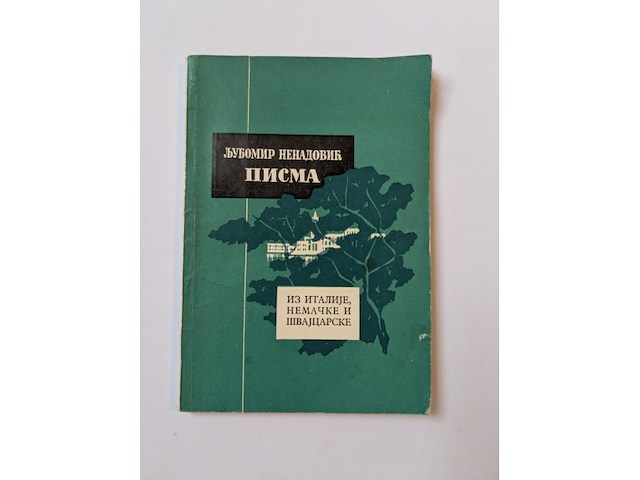 Pisma - Ljubomir Nenadović
