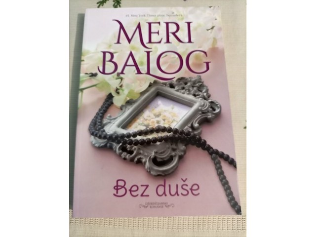 Meri Balog Bez duše