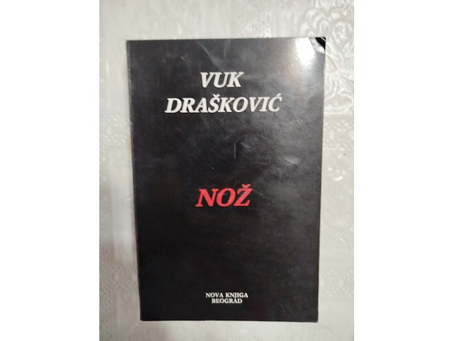 Nož - Vuk Drašković