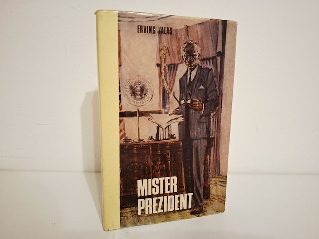 Mister Prezident II - Erving Valas