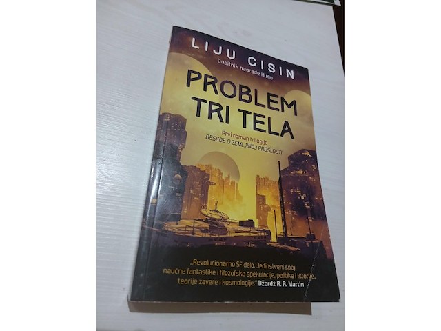 Liju Cisin - Problem tri tela