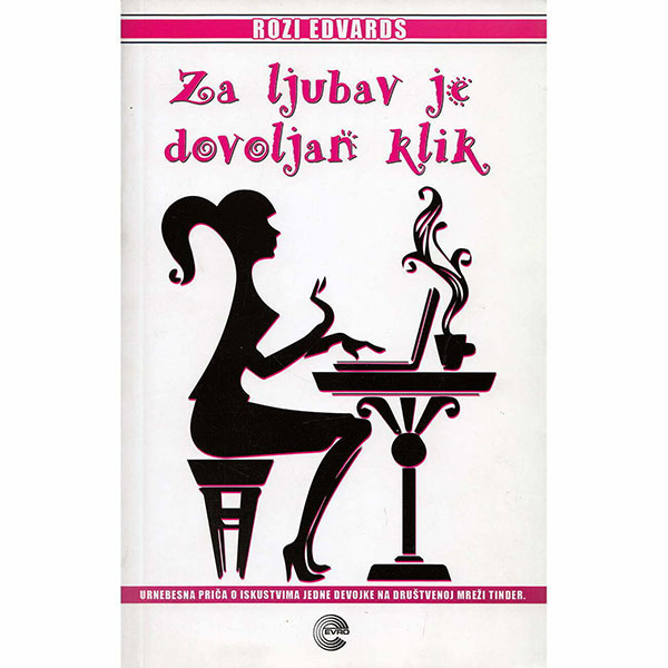 Za ljubav je dovoljan klik – Rozi Edvards