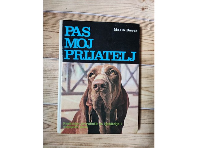 Pas moj prijatelj-Mario Bauer