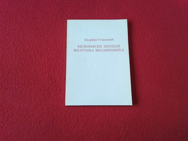 Filozofski pogledi Milutina Milankovića