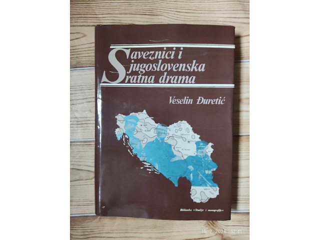 Saveznici i jugoslovenska ratna drama-V.Djuretic