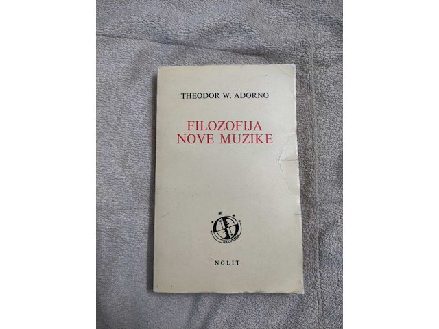 Filozofija nove muzike,Theodor W. Adorno