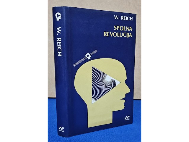 Spolna revolucija - Wilhelm Reich