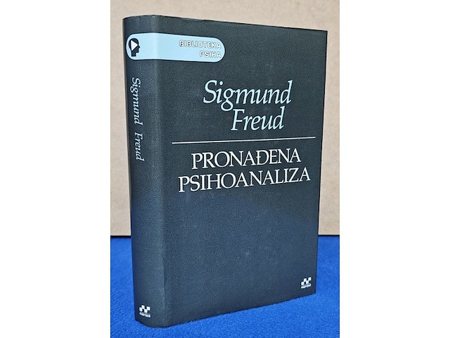 Pronađena psihoanaliza - Sigmund Freud
