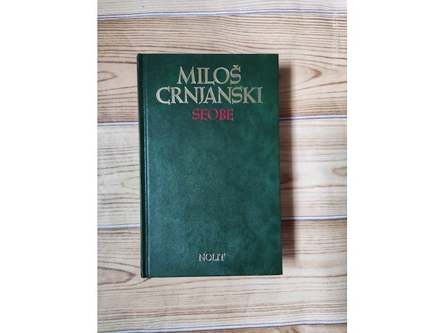 Seobe treca knjiga-Milos Crnjanski