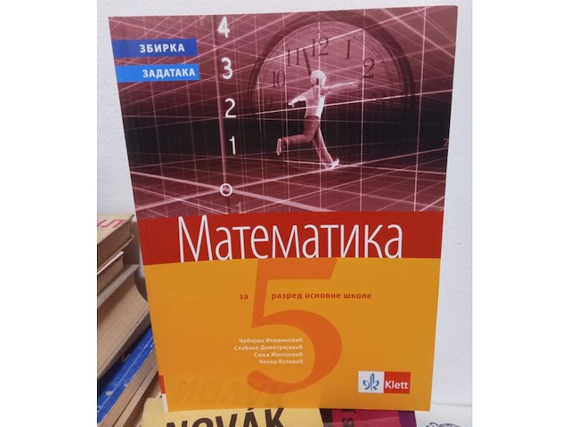 MATEMATIKA ZA 5. RAZRED OSNOVNE ŠKOLE ZBIRKA ZADATAKA