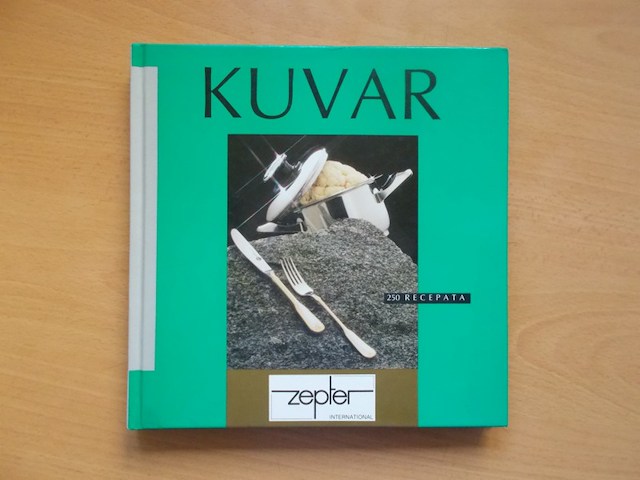 ZEPTER KUVAR - 250 RECEPATA