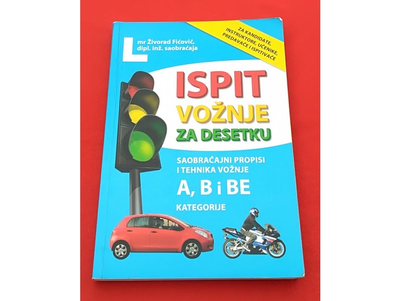 Ispit vožnje za desetku Živorad Fićović