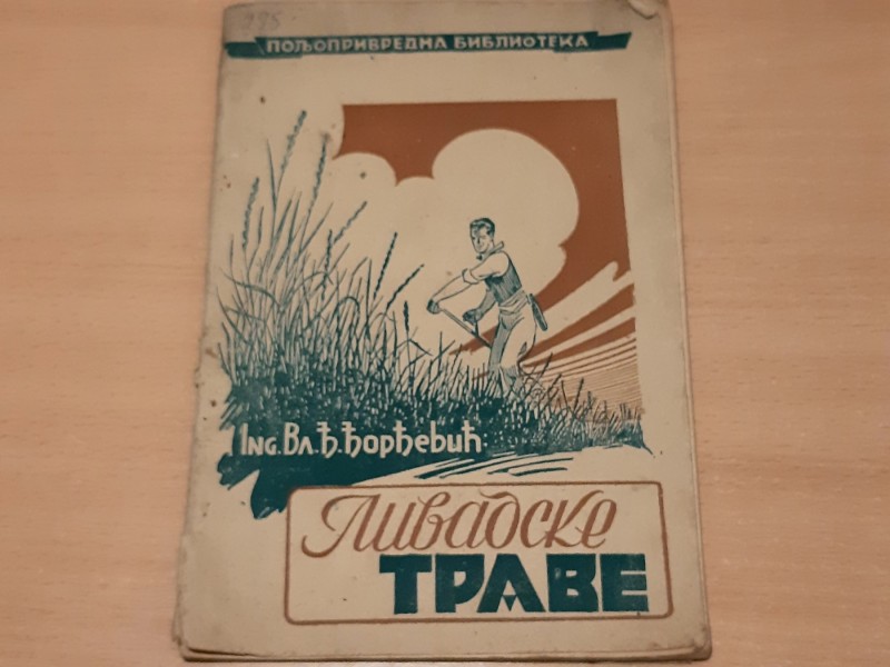 Livadske trave -iz 1946. god.