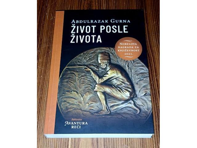 Život posle života - Abdulrazak Gurna