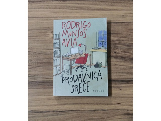 PRODAVNICA SREĆE Rodrigo Munjos Avia