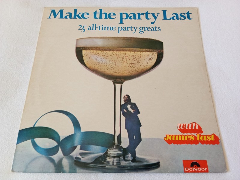 James Last - Make the party last (preslušana 5-)