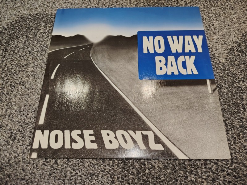 Noise Boyz - No Way Back (1987)