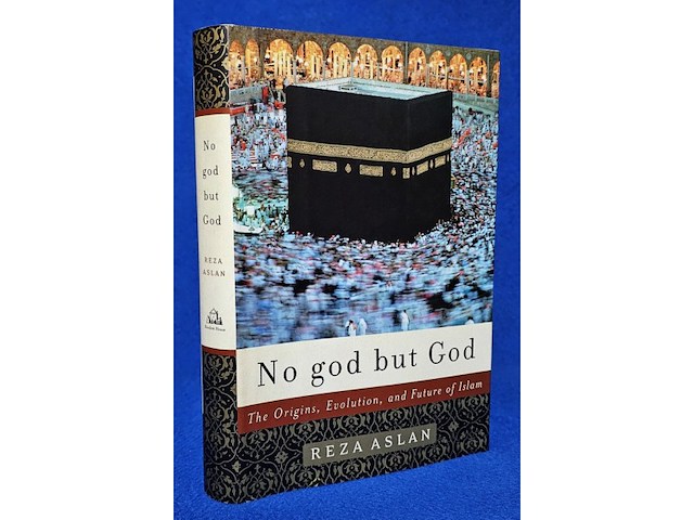No god but God - Reza Aslan