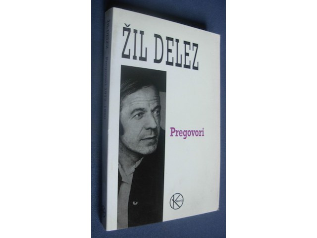PREGOVORI - Žil Delez