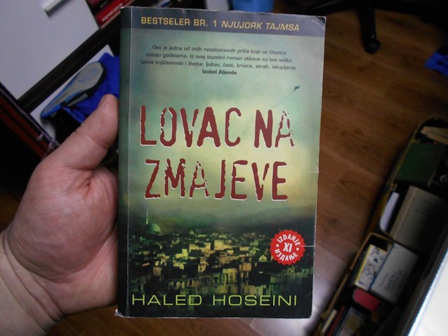 Haled Hoseini - Lovac na zmajeve