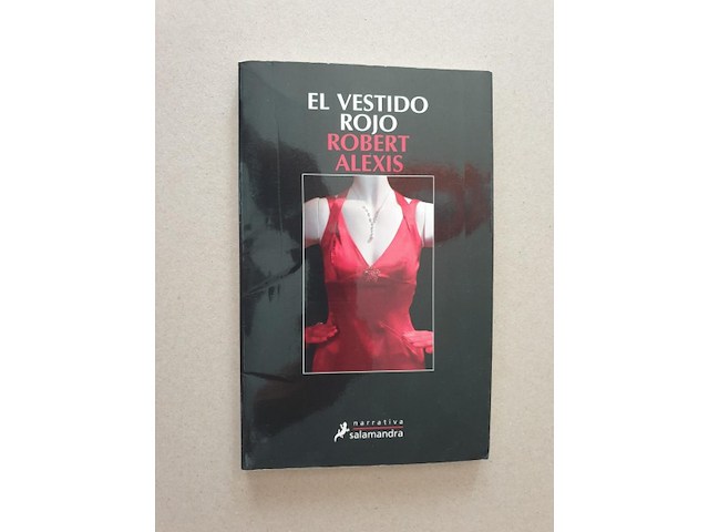 El vestido rojo - Robert Alexis