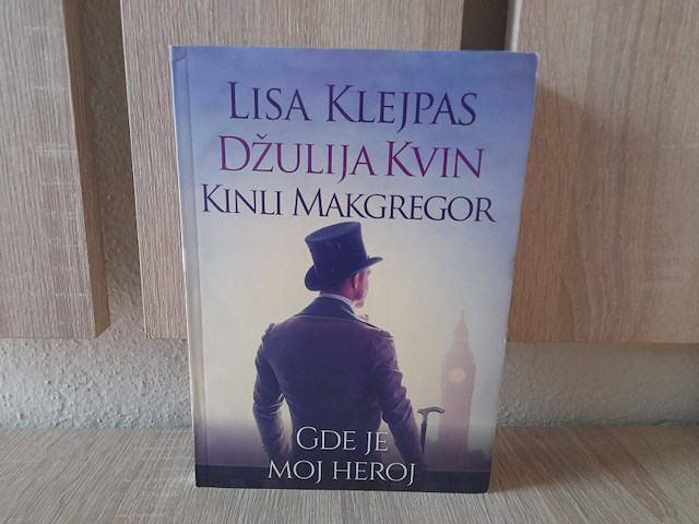 Gde je moj heroj - Lisa Klejpas