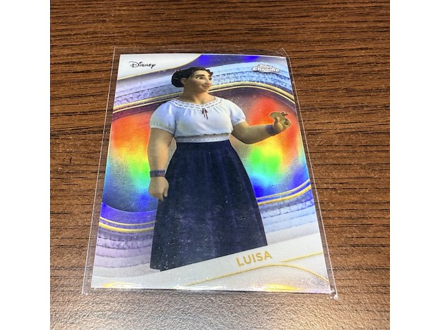 Luisa - Topps chrome Disney 163 - Refractor