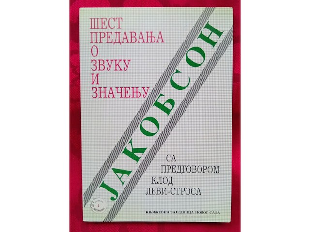 Šest predavanja o zvuku i značenju, Jakobson -ODLIČNA-