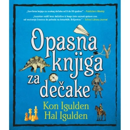 Kon Igulden i Hal Igulden Opasna knjiga za dečake - integralno izdanje ( 232431 )