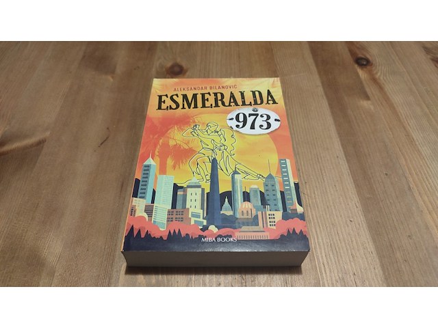 Aleksandar Bilanović, Esmeralda 973