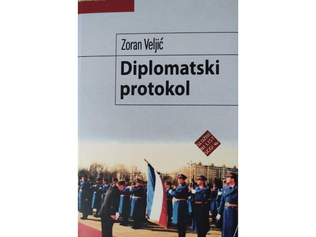 Diplomatski protokol Zoran Veljić
