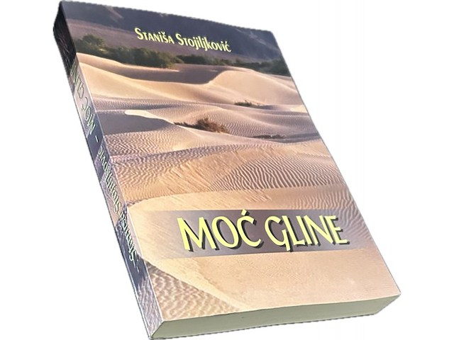 Moć gline - Stanisa Stojiljkovic