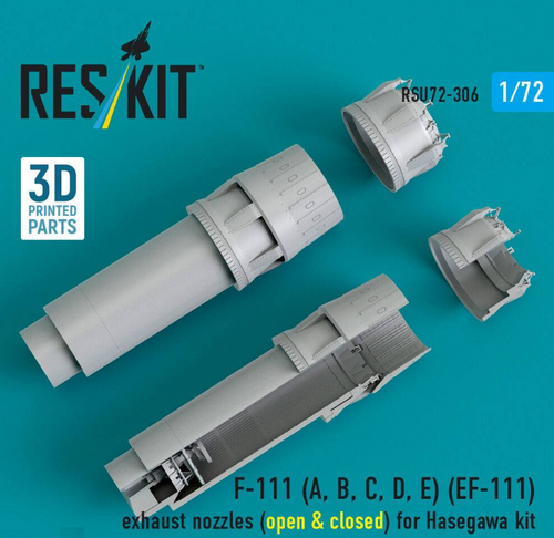 NEW! RES/KIT U72-0306 General Dynamics F-111 A, B, C, D, E and EF-111 - Exhaust Nozzles / Open & Closed (for Hasegawa Kits / 3D-Printed)