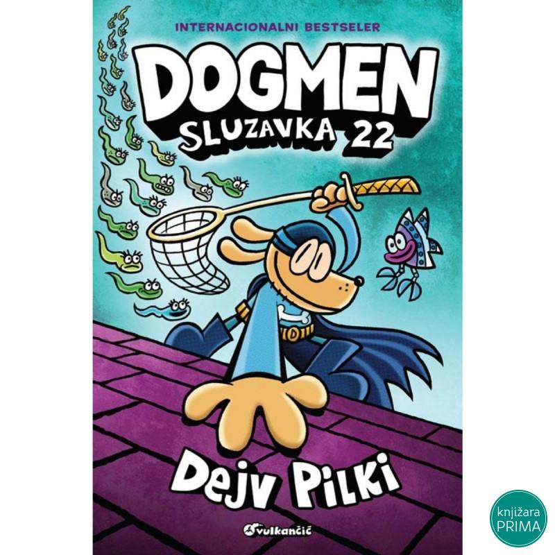Dogmen Služavka 22