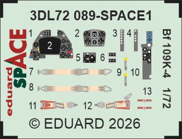 PREORDER Eduard 3DL72089 Messerschmitt Bf-109 K-4 - Space Set (for Eduard Kits)