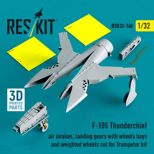 RES/KIT U32-0148 Republic F-105 Thunderchief - Air Intakes, Landing Gears with Wheels Bays and Weighted Wheels Set (for Trumpeter Kits / 3D-Printed)