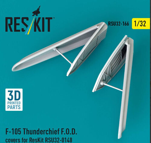NEW! RES/KIT U32-0166 Republic F-105 Thunderchief - F.O.D. Covers (for Res/Kit U32-0148 Kit / 3D-Printed)