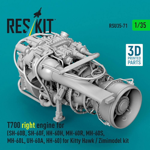 NEW! RES/KIT U35-0071 General Electric T700 RIGHT Engine for SH-60B, SH-60F, HH-60H, MH-60R, MH-60S, MH-60L, UH-60A, HH-60 (for Kitty Hawk and Zimimodel Kits / 3D-Printed)